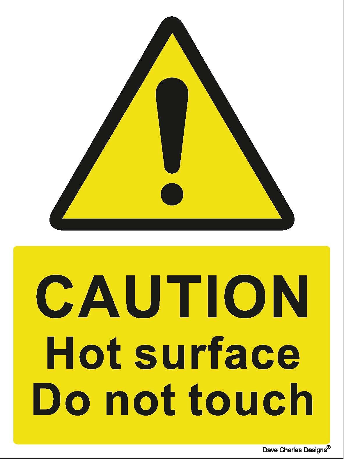 Caution Hot Surface Sign - Self Adhesive Vinyl Sticker A5 150mm x 200mm ...