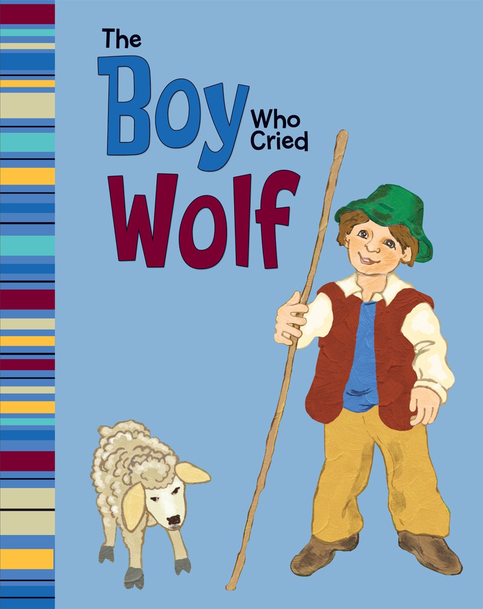 The Boy Who Cried Wolf: A Retelling of Aesop's Fable | Amazon.com.br