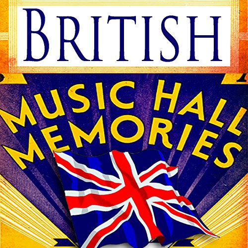 Play British Music Hall Memories by VARIOUS ARTISTS on Amazon Music