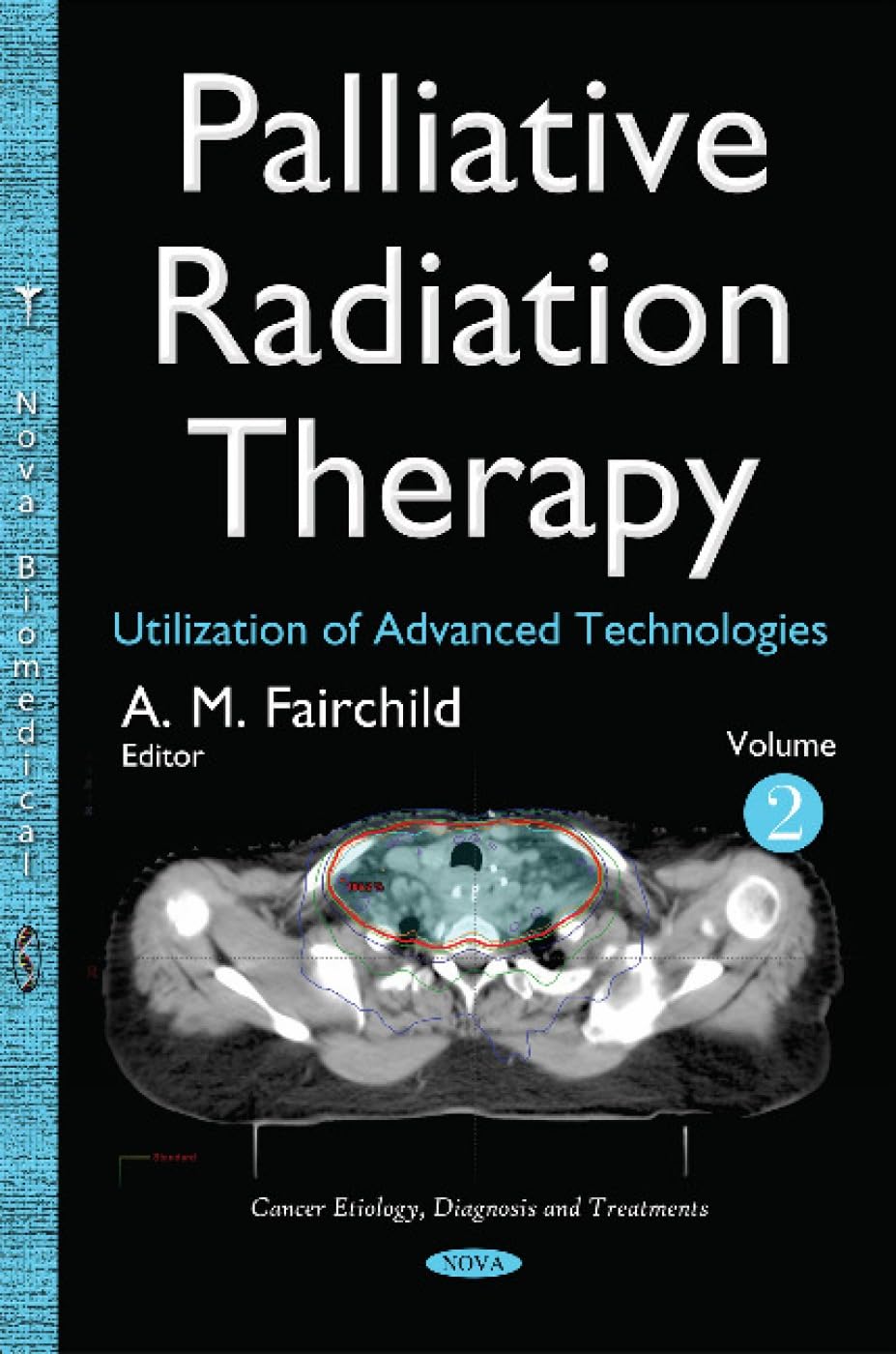 Palliative Radiation Therapy: Utilization of Advanced Technologies ...