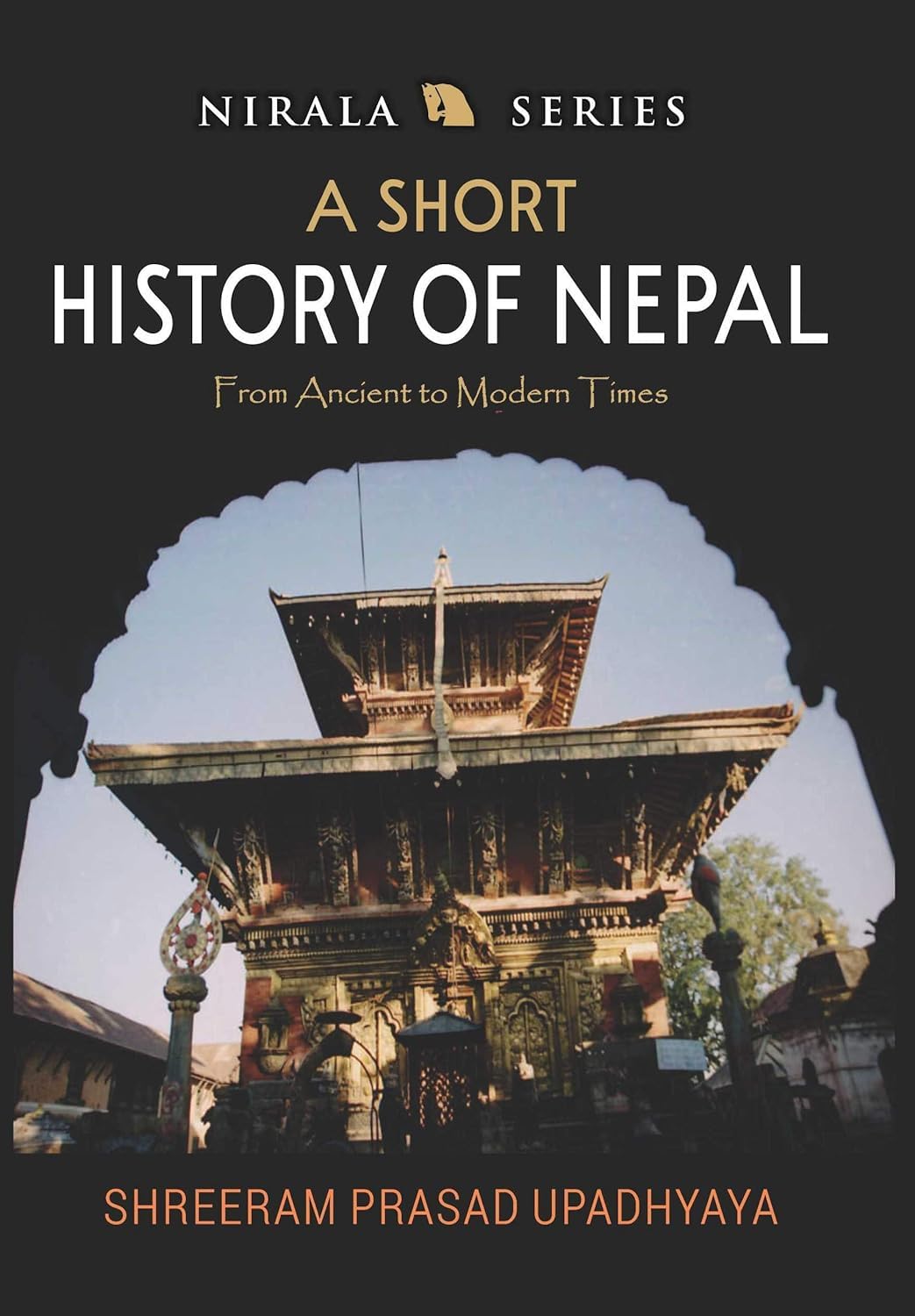 Buy A Short History of Nepal: From Ancient to Modern Times Book Online ...
