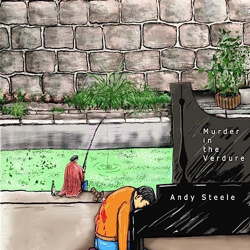 Amazon.com: Murder in the Verdure : Andy Steele: Digital Music