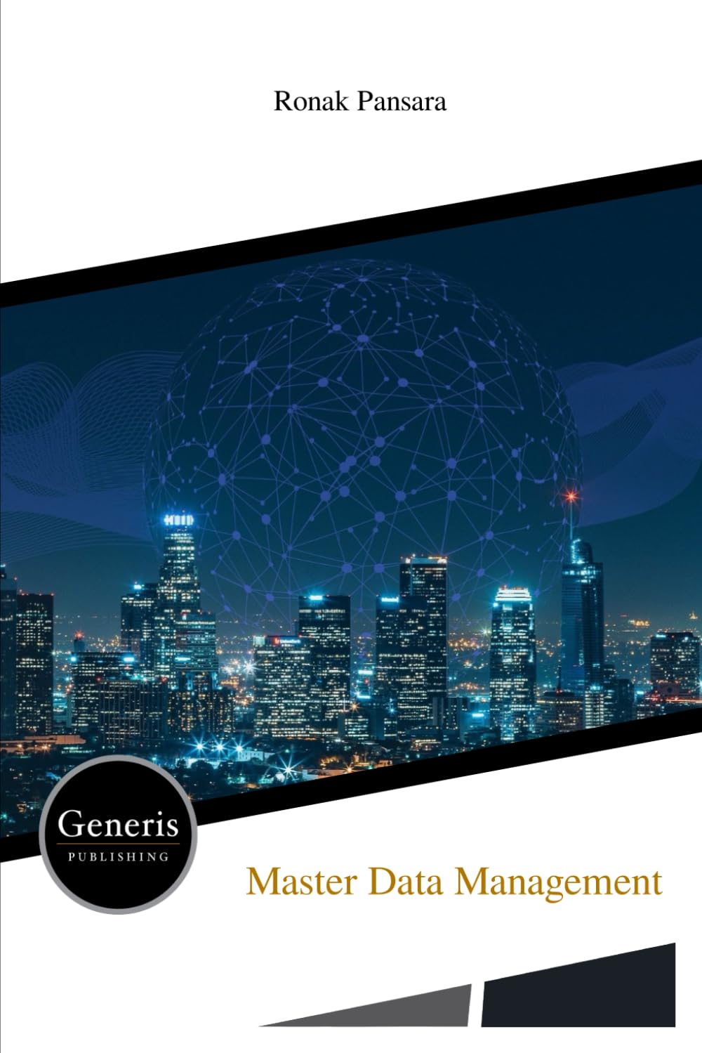 Master Data Management: Pansara, Ronak: 9798886761092: Amazon.com: Books