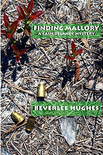 Finding Mallory: A Cash Delaney Novel - Kindle edition by Hughes ...