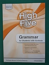 High five. Vol. 1-3. Grammar for students with DSA. Con esapsnione ...