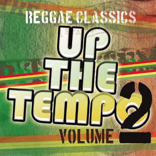 Play Up the Tempo - Reggae Classics Vol. 2 by VARIOUS ARTISTS on Amazon ...