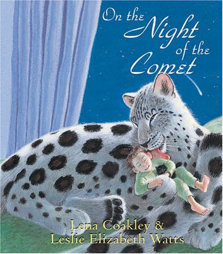 On the Night of the Comet: Coakley, Lena, Watts, Leslie Elizabeth ...