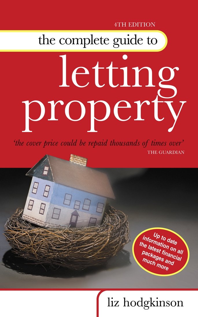 The Complete Guide to Letting Property: Liz Hodgkinson: 9780749441593 ...