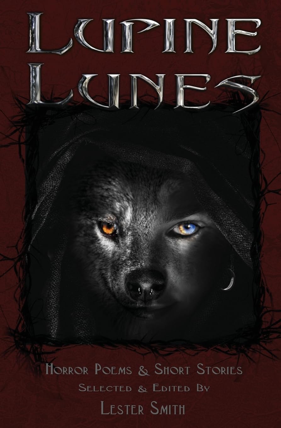 Lupine Lunes: Horror Poems & Short Stories (Popcorn Horror): Smith ...