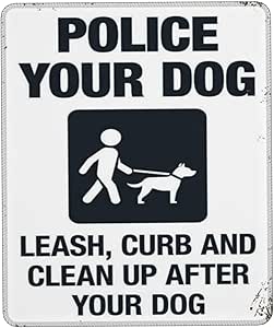 Amazon.com: Police Your Dog Leash Curb and Clean Up After Your Dog ...