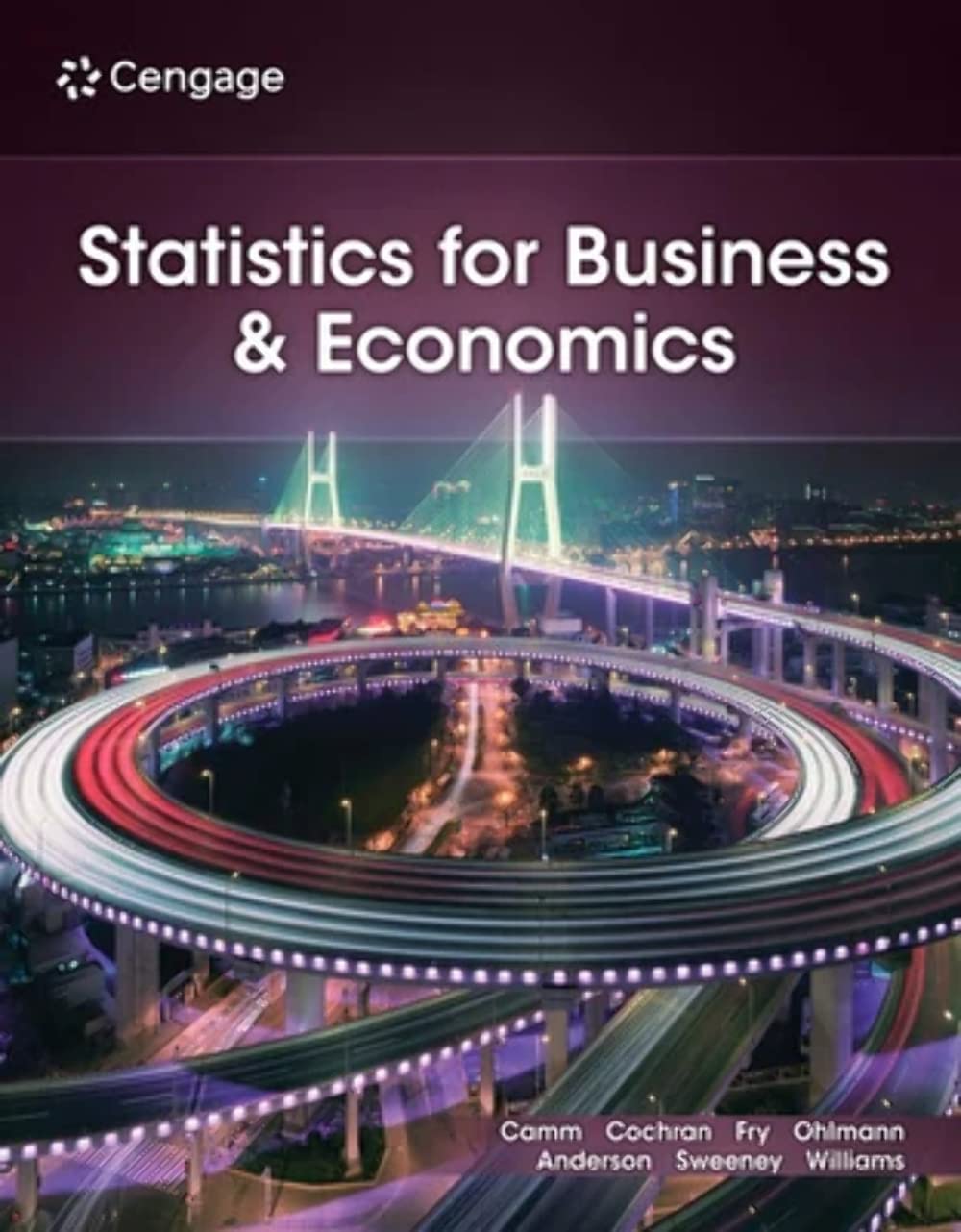 Statistics for Business and Economics: Camm, Jeffrey, Cochran, James ...