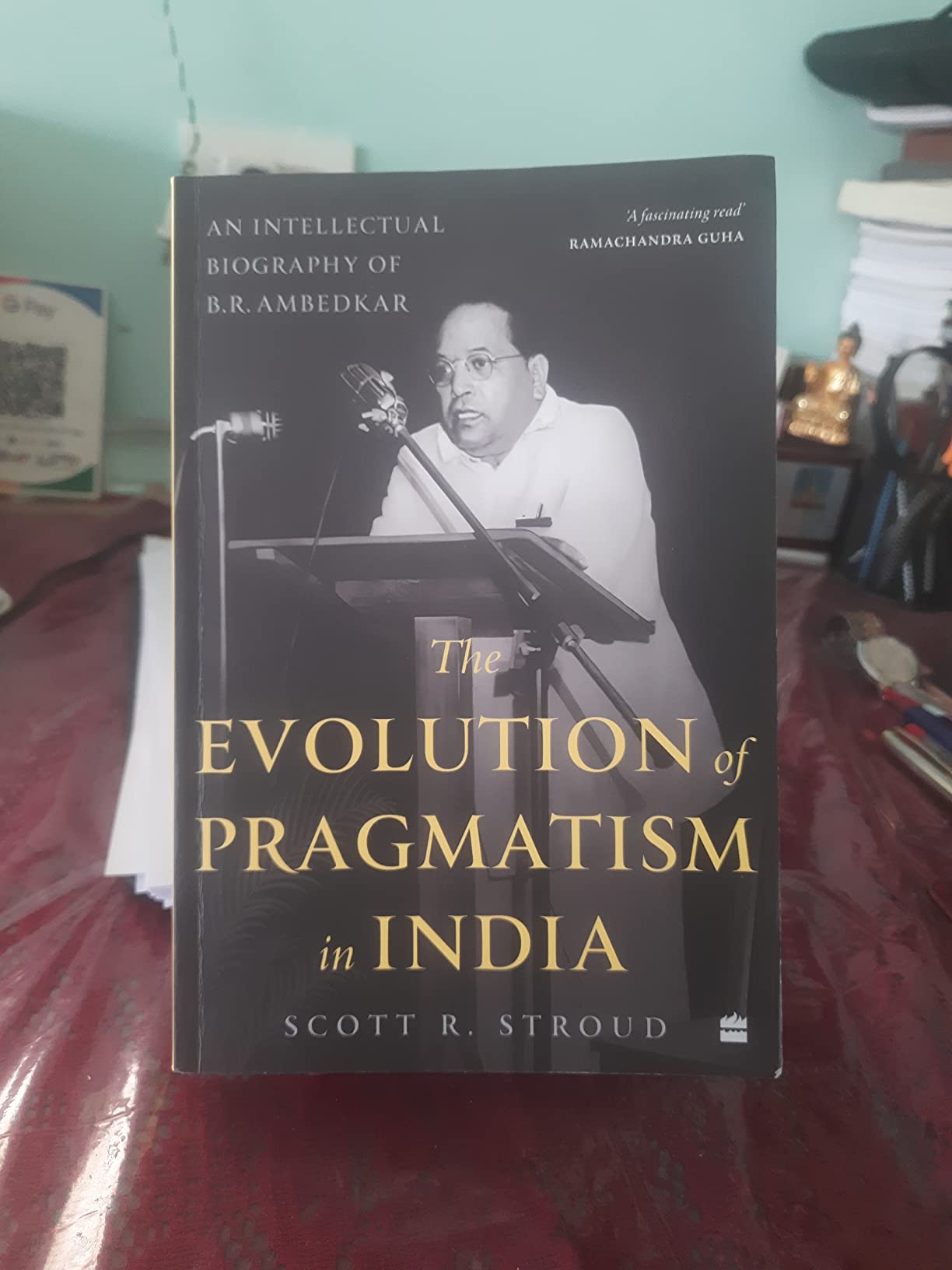 Buy The Evolution of Pragmatism in India : Ambedkar, Dewey, and the ...