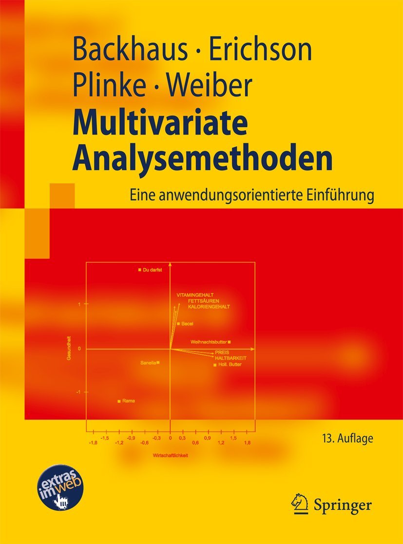 Multivariate Analysemethoden: Eine anwendungsorientierte Einführung (Springer-Lehrbuch) (German ...