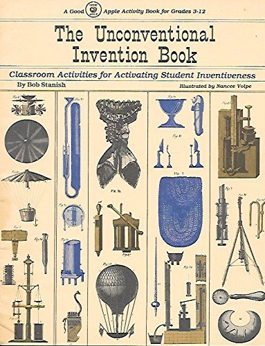 The Unconventional Invention Book: A Good Apple Activity Book for ...