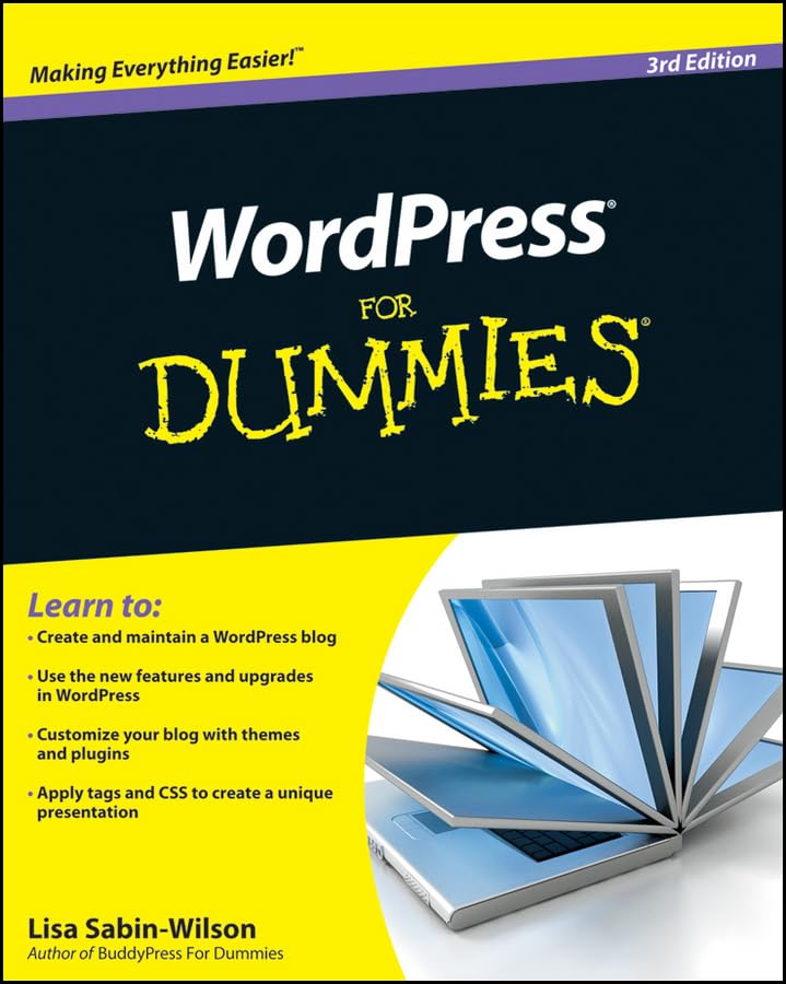 WordPress For Dummies, 3rd Edition: Sabin-wilson, Lisa, Mullenweg, Matt ...