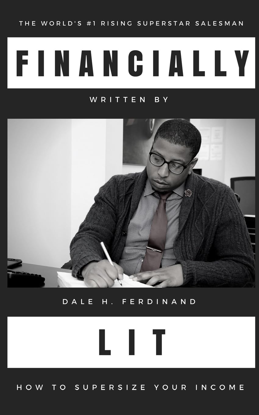 Financially Lit: How to Supersize Your Income: Ferdinand, Dale H ...