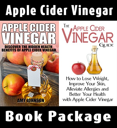 Apple Cider Vinegar Book Package: Apple Cider Vinegar: Discover the ...