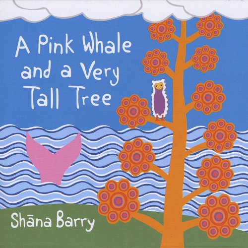Amazon.com: A Pink Whale and a Very Tall Tree : Shana Barry: Digital Music