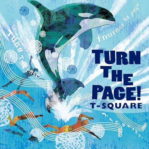 Play TURN THE PAGE! by T-SQUARE on Amazon Music Unlimited