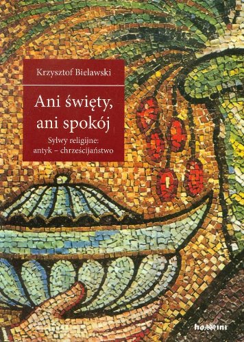 Amazon | Ani swiety ani spokoj | Bielawski, Krzysztof | General