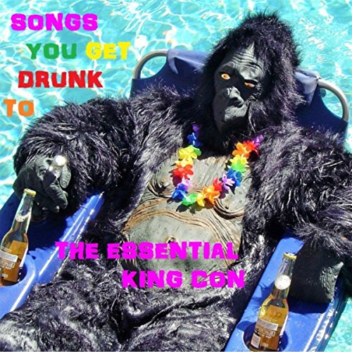 Amazon.com: Songs You Get Drunk To: The Essential King Con [Explicit ...