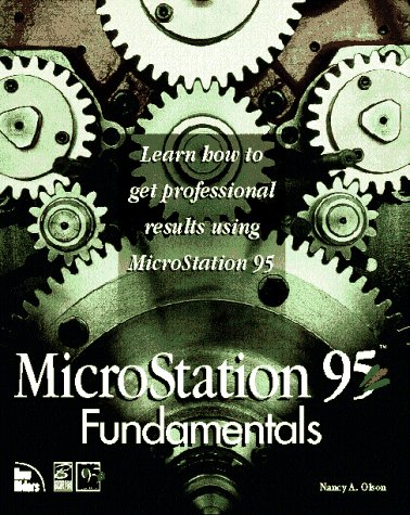 Microstation 95 Fundamentals: Olson, Nancy A.: 9781562056070: Amazon ...