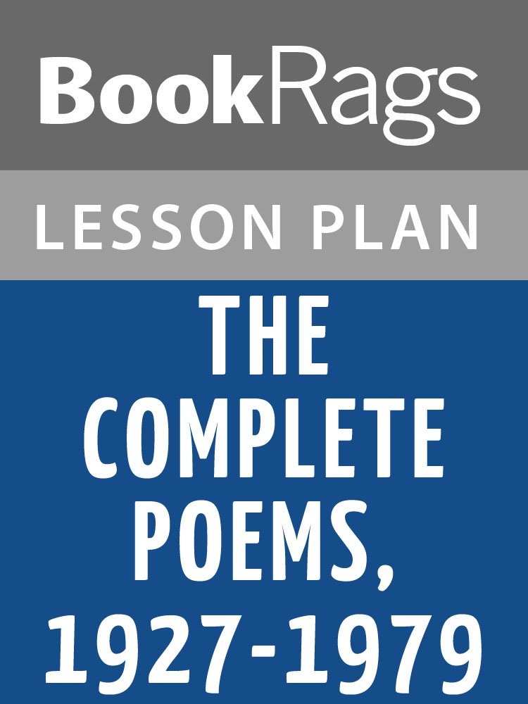 Amazon.com: Lesson Plans The Complete Poems, 1927-1979 eBook : BookRags ...
