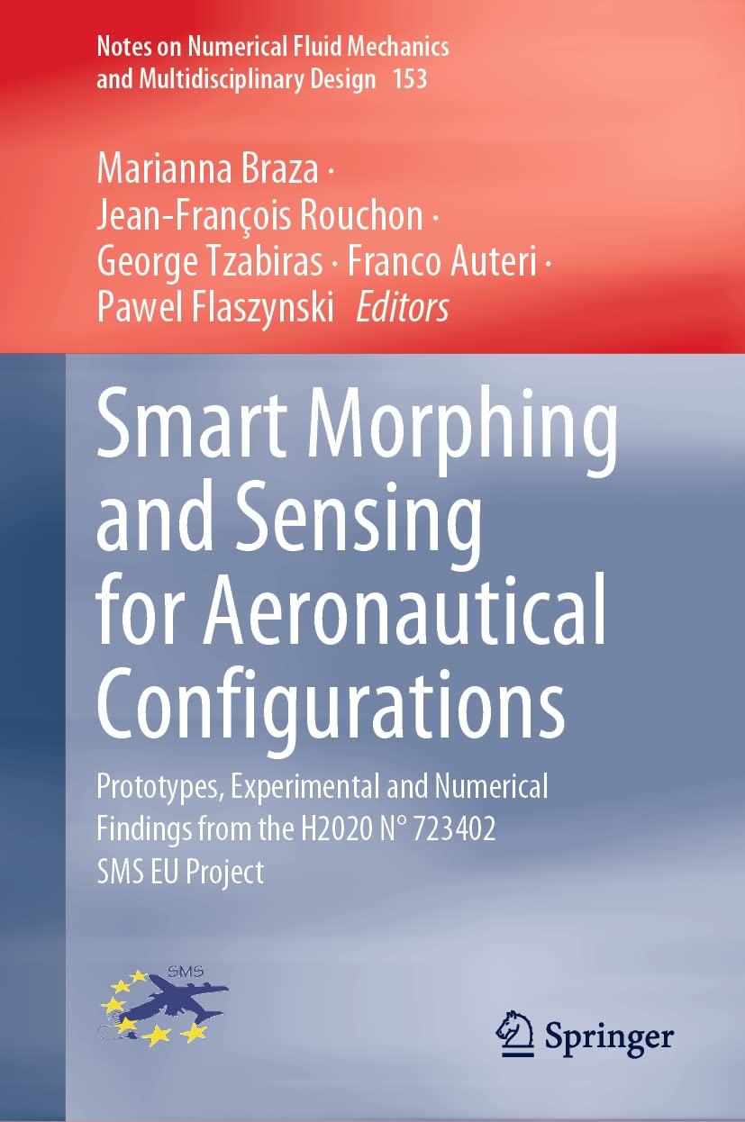Buy Smart Morphing and Sensing for Aeronautical Configurations ...