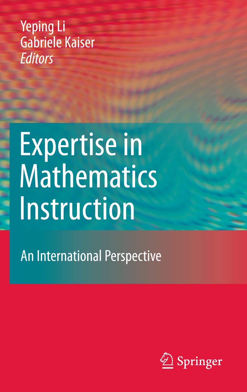 Amazon.com: Expertise in Mathematics Instruction: An International ...