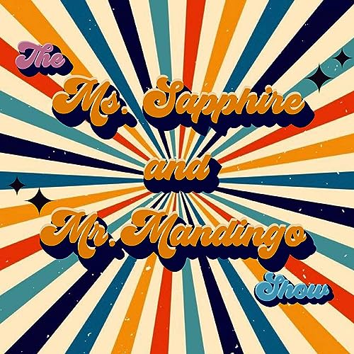 Ms. Sapphire and Mr. Mandingo : Sapphire and Mr. Mandingo: Amazon.in: Books