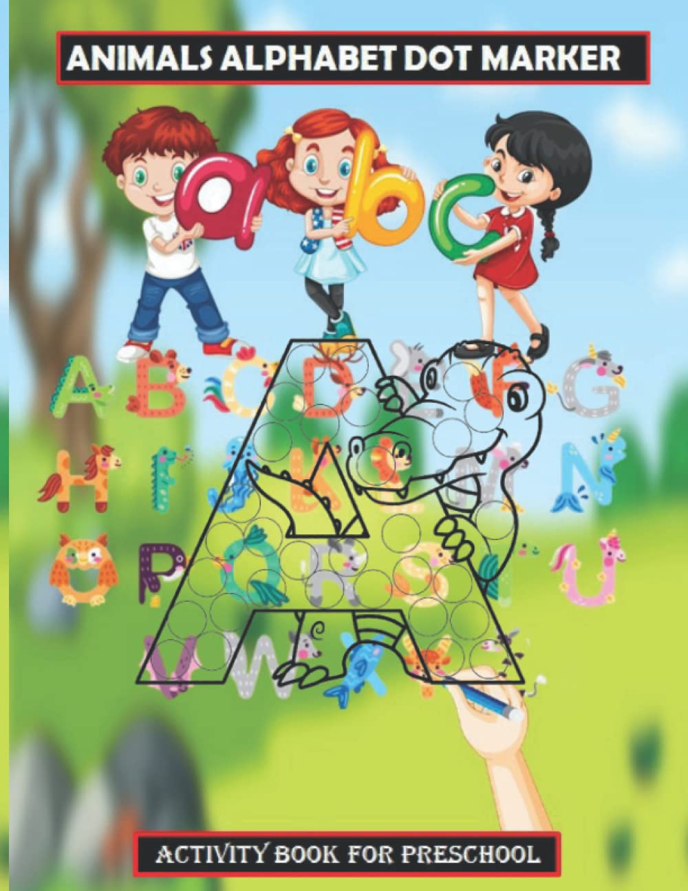 Animals Alphabet Dot Marker For Children Aged 1 4 Years | Desertcart KSA