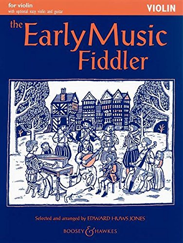 EARLY MUSIC FIDDLER VIOLON: JONES: 0073999483758: Amazon.com: Books