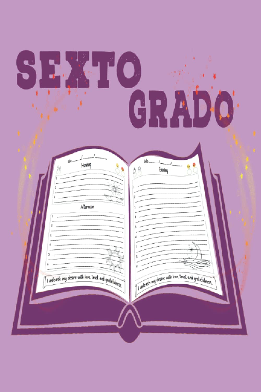Cuaderno De Sexto Grado Para Dar Rienda Suelta Practicas Diarias ...