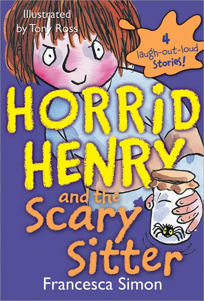 Amazon.com: Horrid Henry and the Scary Sitter: 9781402217814: Simon ...