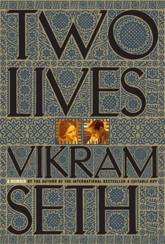 Two Lives / by Vikram Seth: Amazon.co.uk: Seth, Vikram: 9780670058365 ...