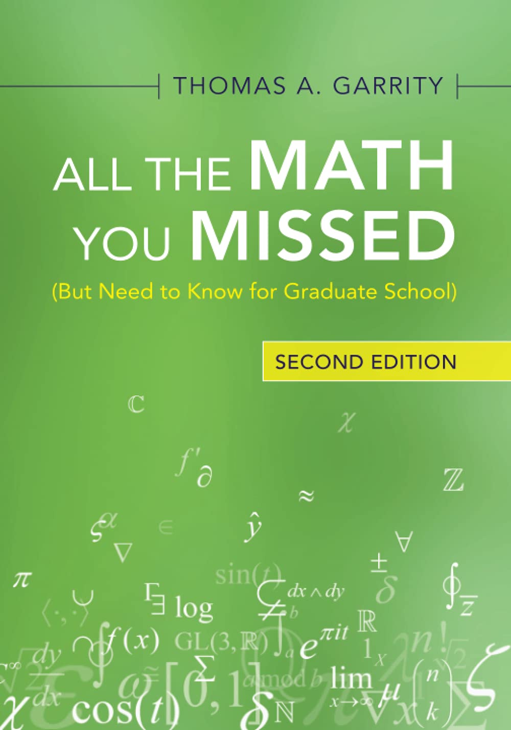 Amazon.com: All the Math You Missed: 9781009009195: Garrity, Thomas A ...