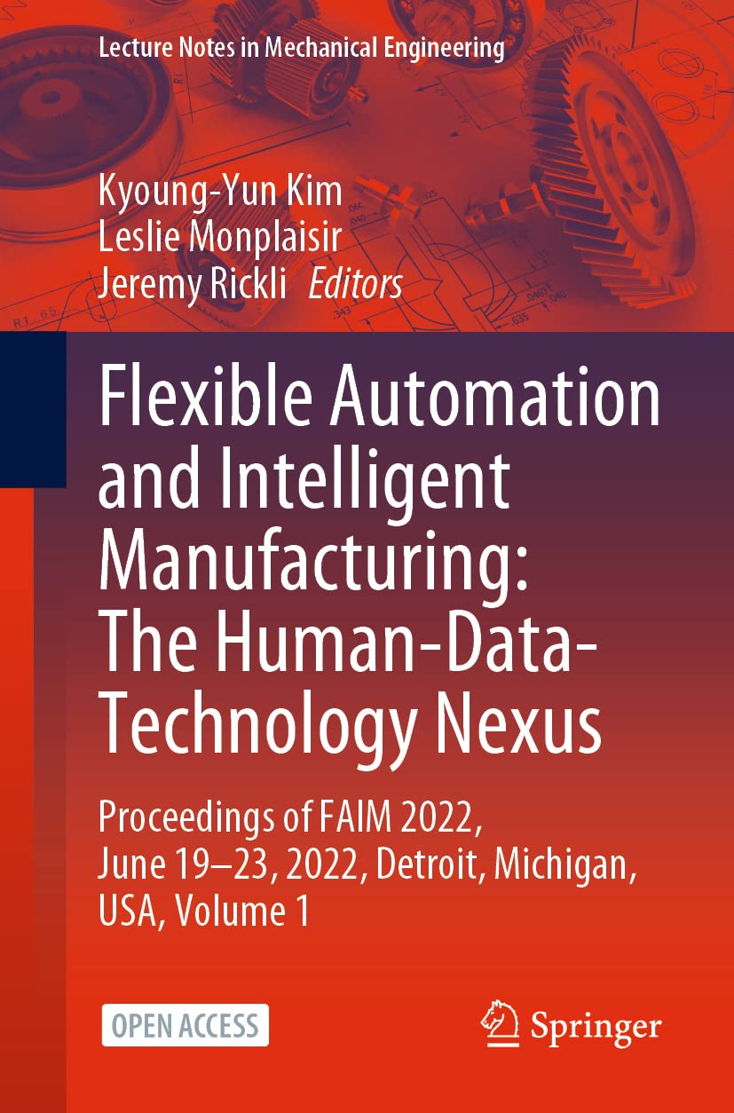 Flexible Automation and Intelligent Manufacturing: The Human-Data ...