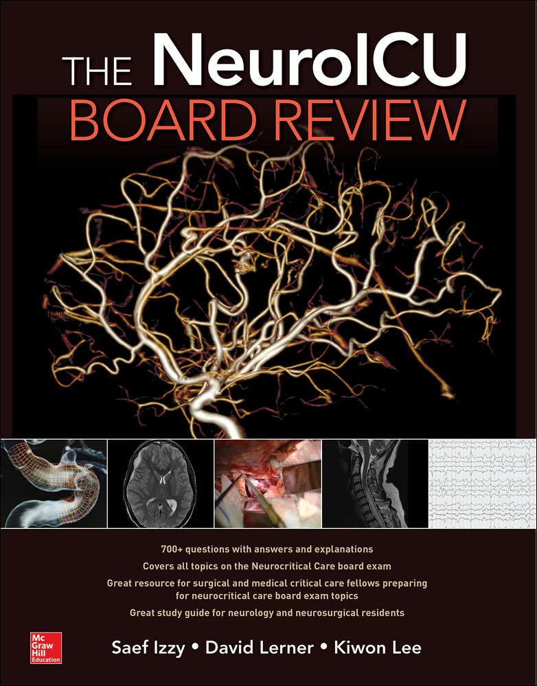 The NeuroICU Board Review: 9781260011005: Medicine & Health Science ...