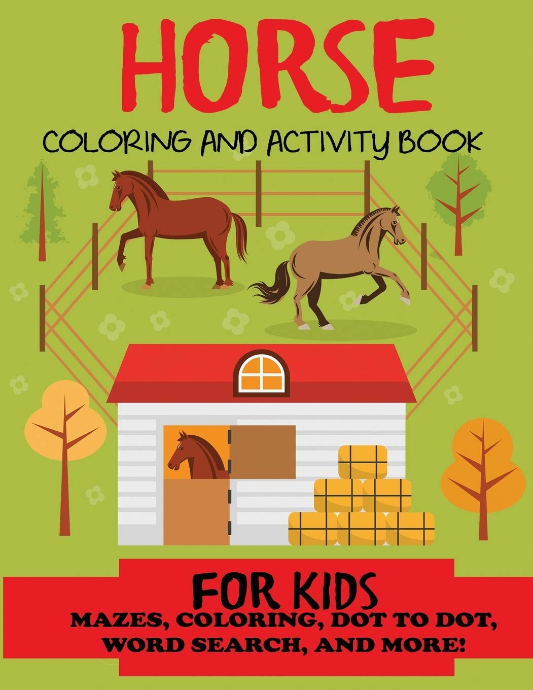 Horse Coloring and Activity Book for Kids (Kids Activity Books): Blue ...
