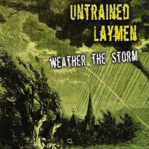 Amazon.com: Weather the Storm : Untrained Laymen: Digital Music