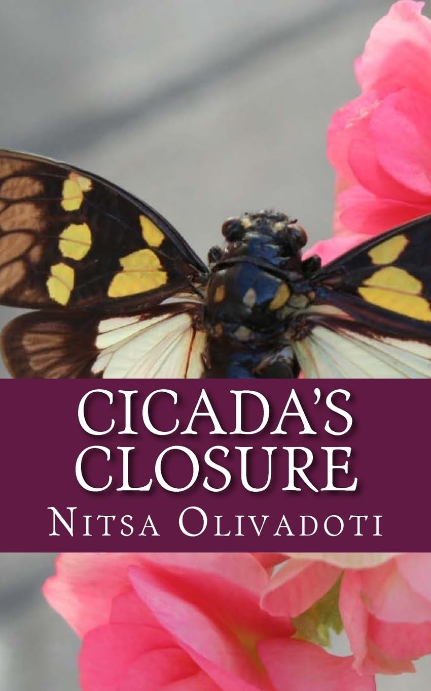 Cicada's Closure: A Story About Resolution (Cicada Series): Olivadoti ...