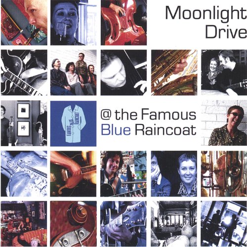 Play at the Famous Blue Raincoat by Moonlight Drive on Amazon Music