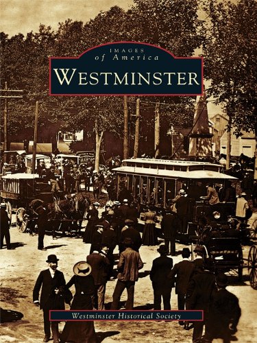 Amazon.com: Westminster (Images of America) eBook : Westminster ...