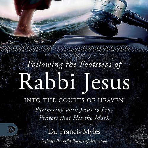 Amazon.com: Following the Footsteps of Rabbi Jesus into the Courts of ...