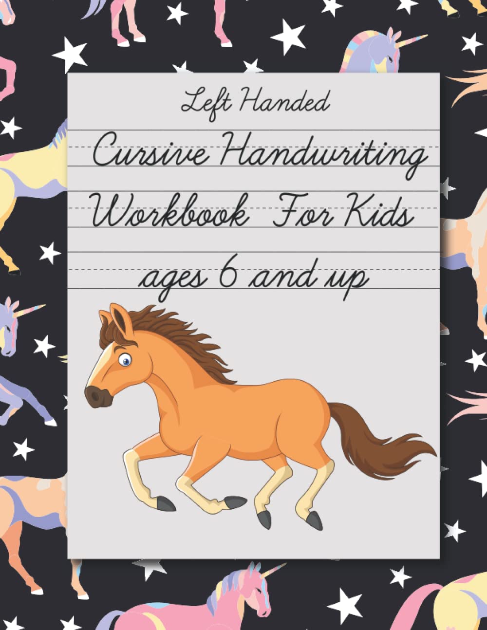 Left Handed Cursive Handwriting Workbook for Kids Ages 6 and up ...
