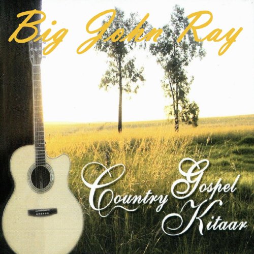 Amazon.com: Country Gospel Kitaar : Big John Ray: Digital Music