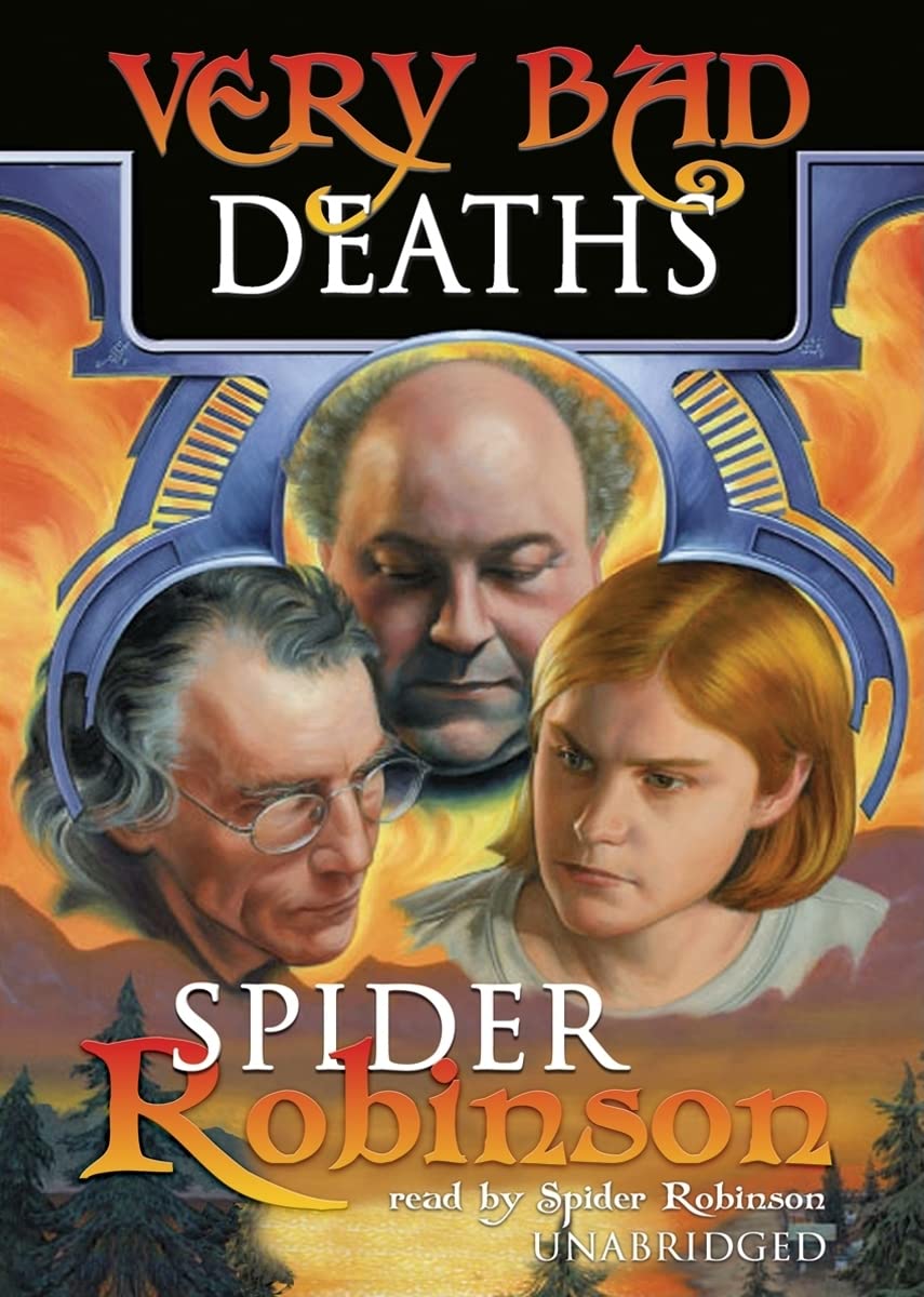Amazon.com: Very Bad Deaths: 9780786182442: Robinson, Spider: Books