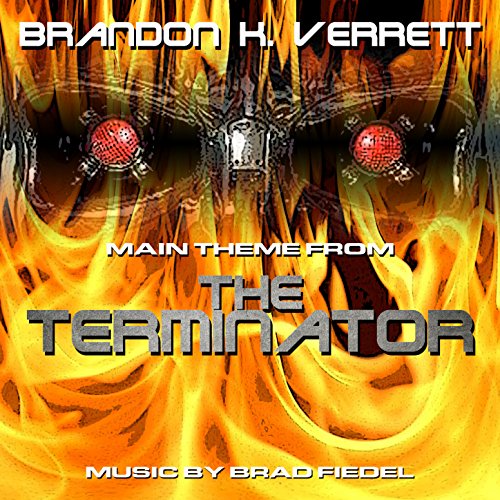 Amazon.com: The Terminator: Theme from the Motion PIcture (Brad Fiedel ...