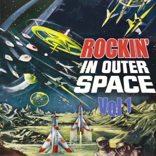 Amazon.com: Rockin' in Outer Space, Vol 1 : VARIOUS ARTISTS: Digital Music