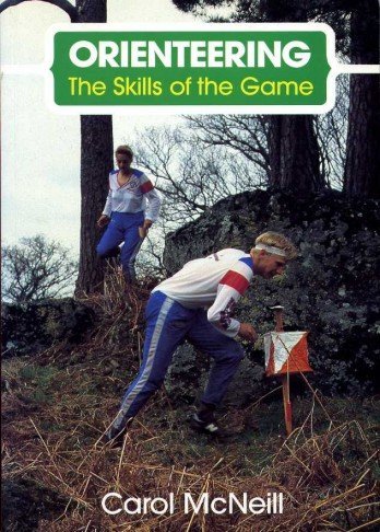 Orienteering: Skills of the Game: Amazon.co.uk: McNeill, Carol ...